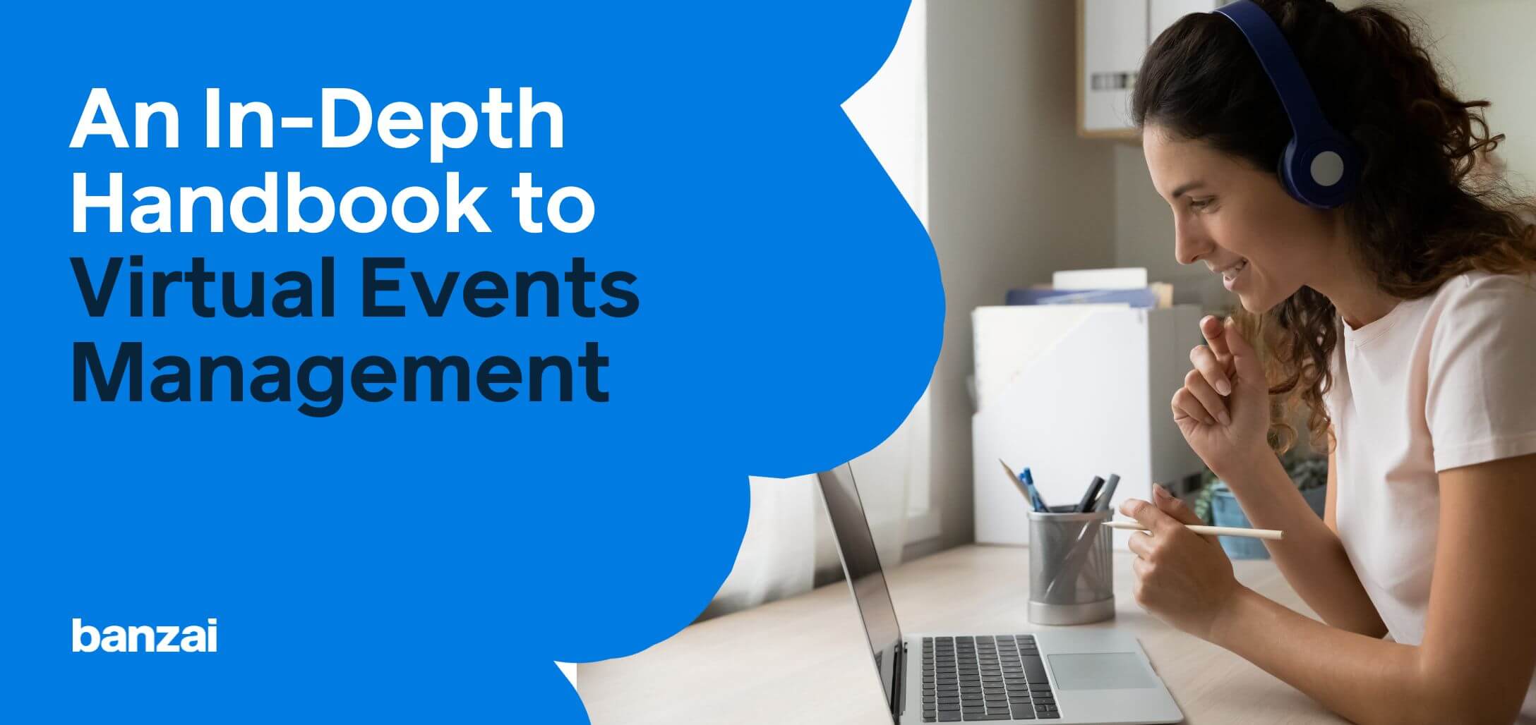 Mastering Virtual Events: Your Comprehensive Guide to Successful Event Management Online